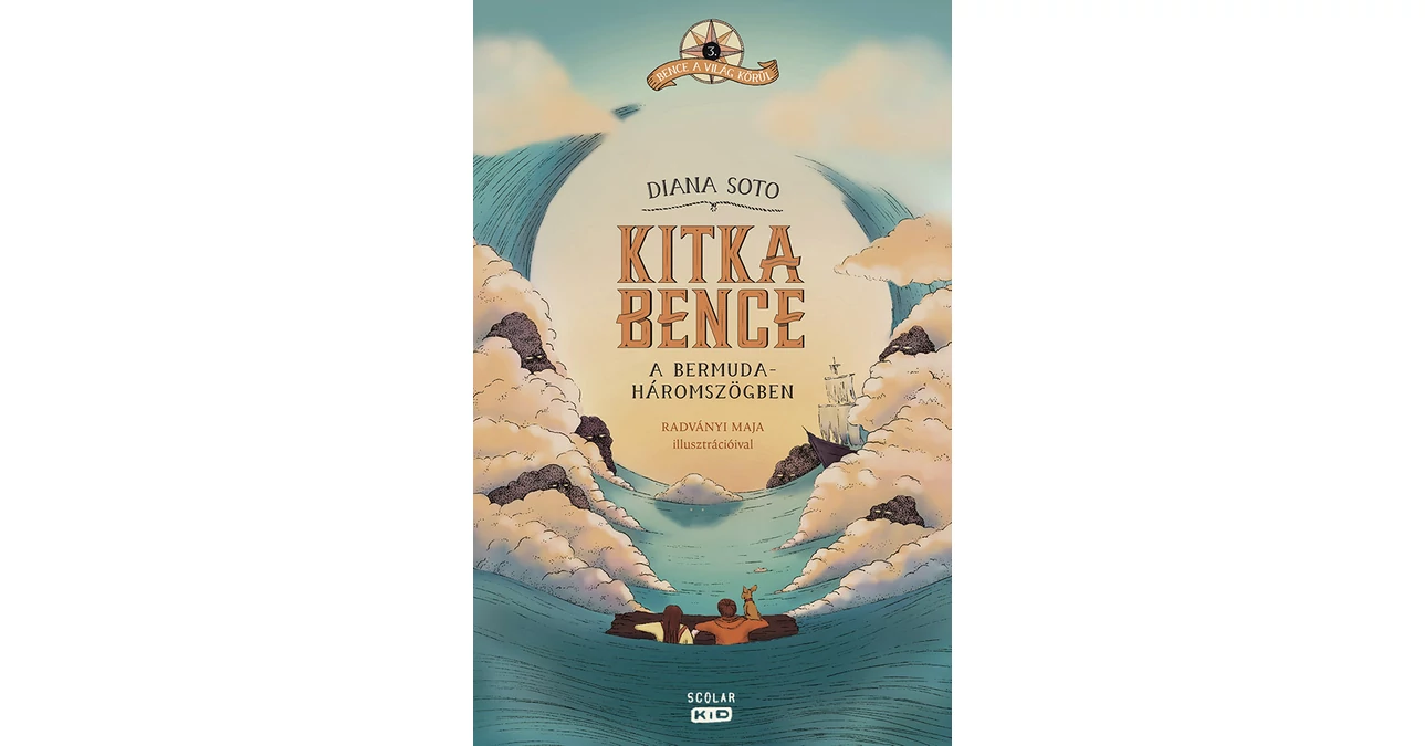 Kitka Bence a Bermuda-háromszögben - Kalandos, történelmi - Scolar Kiadó