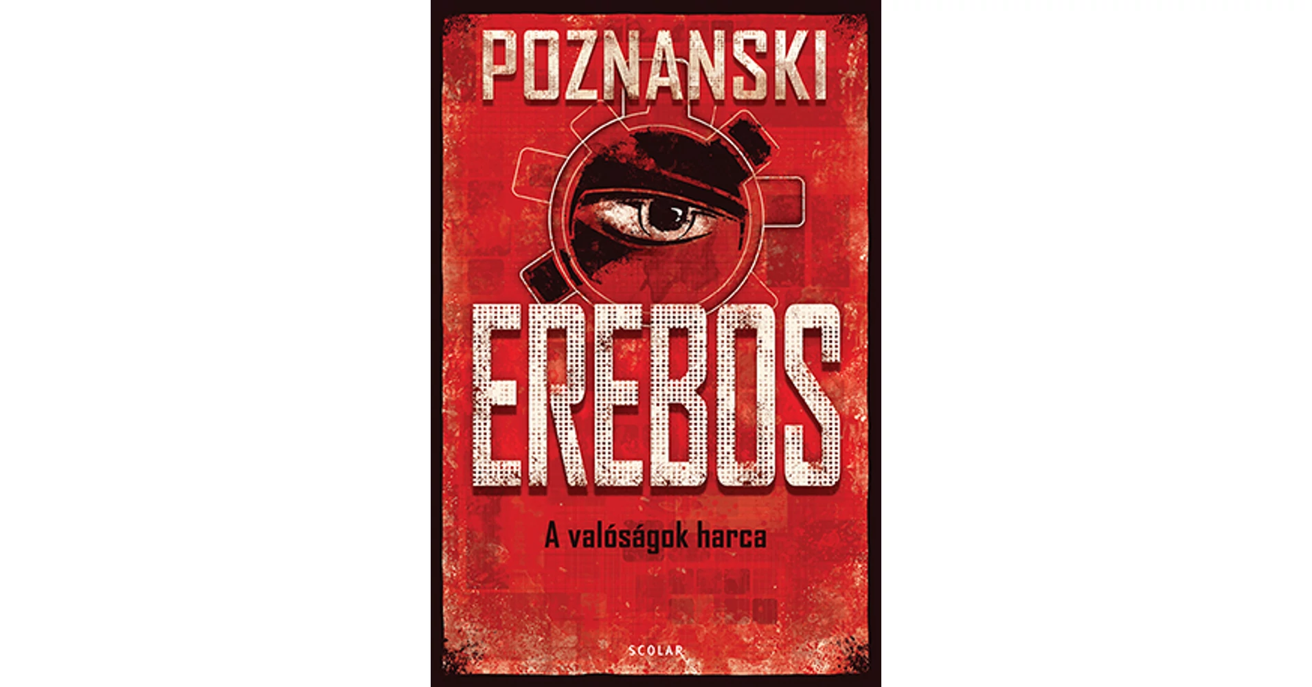 Erebos 1. – A valóságok harca - Német - Scolar Kiadó