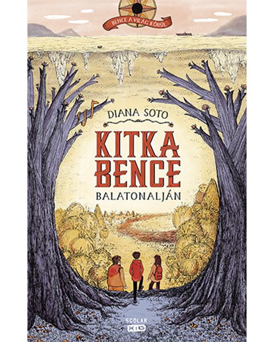 Kitka Bence Balatonalján - 10–14 év - Scolar Kiadó